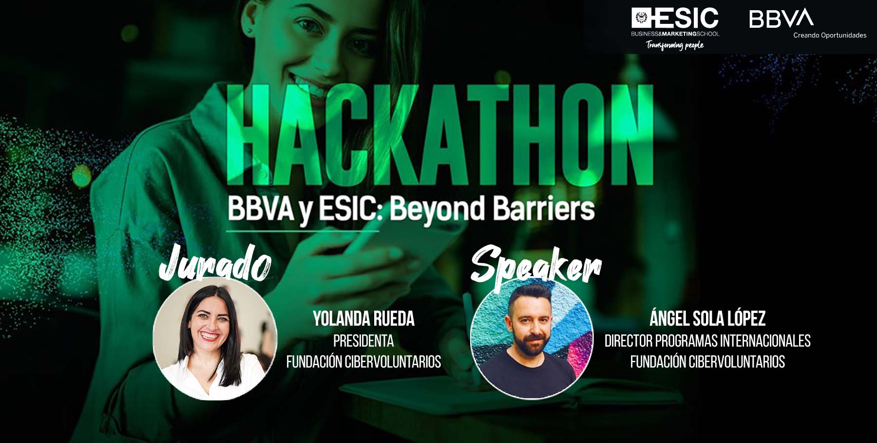 Cibervoluntarios suma su experiencia al Hackathon Beyond Barriers, de BBVA y ESIC, para ...